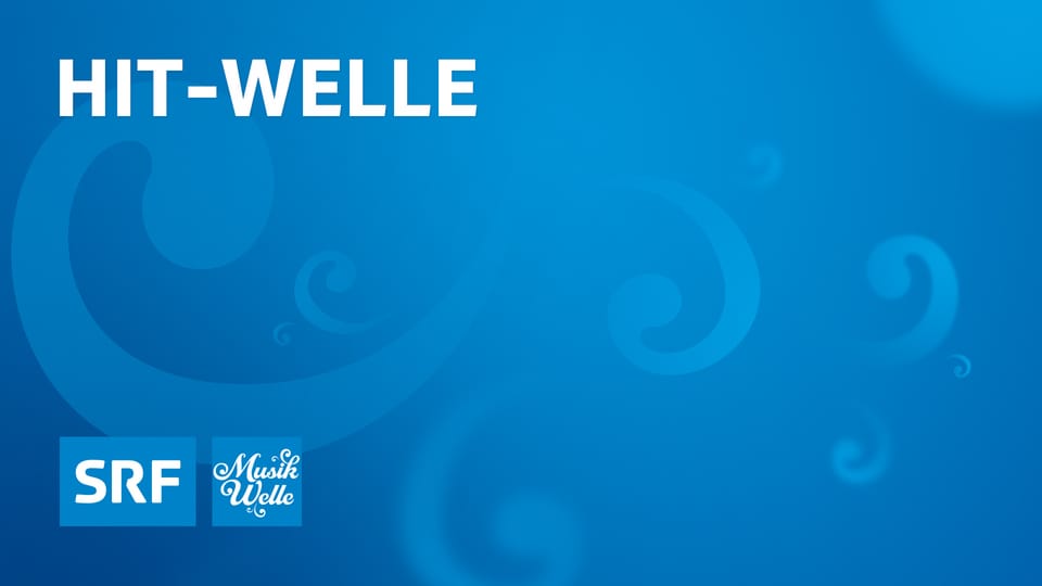 Hit-Welle - Audio & Podcasts - SRF