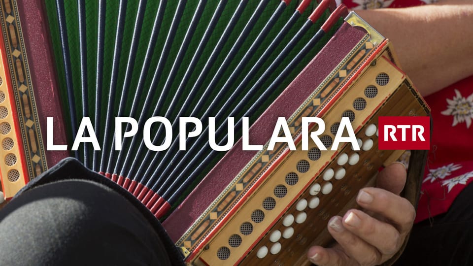 La populara dals 05-01-2026 - Audioteca - RTR