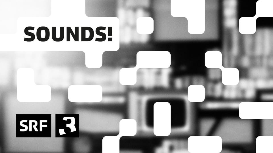 Sounds! - Audio & Podcasts - SRF