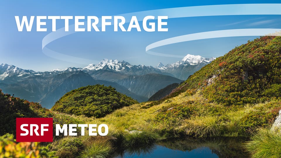 Wetterfrage - Audio & Podcasts - SRF